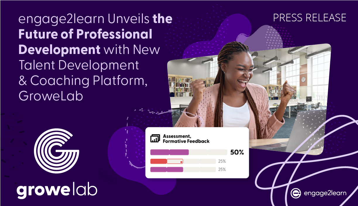 engage2learn Unveils the Future of Professional Development with New Talent Development ...